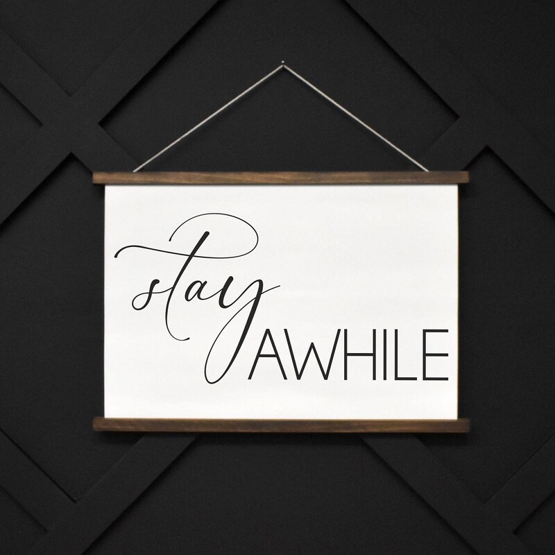 Stay Awhile Sign - Etsy