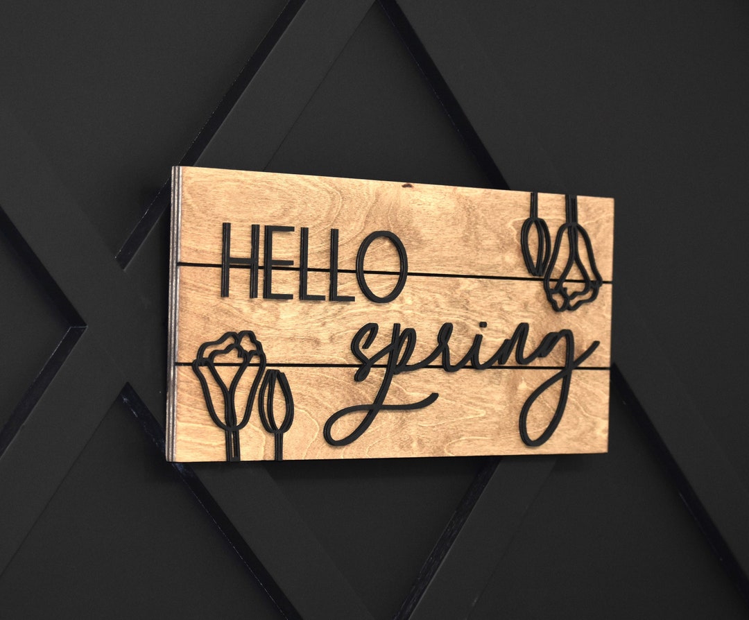 Hello Spring Sign, Custom Wood Spring Sign, 3D Sign, Seasonal Decor ...