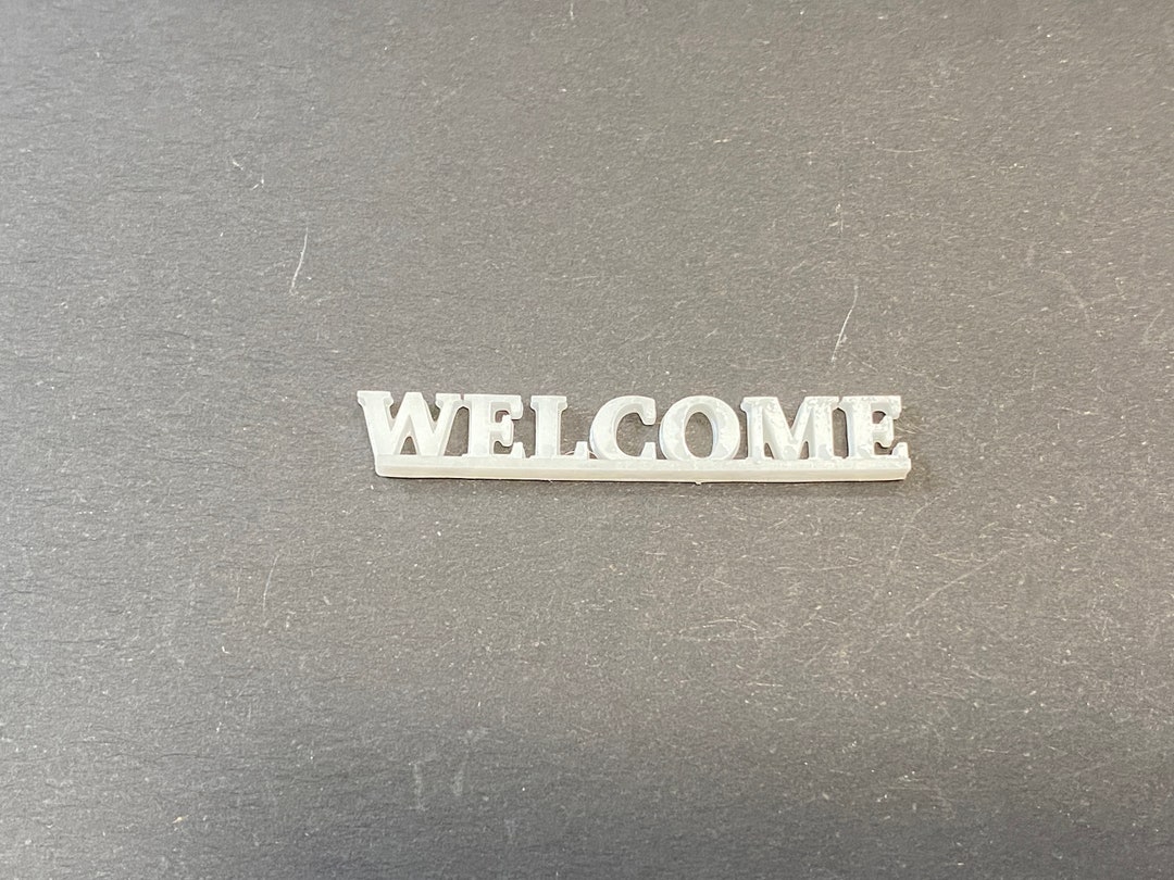 1:24 Scale Welcome Sign Kit * Dollhouse Miniature * G Gauge * 3D ...