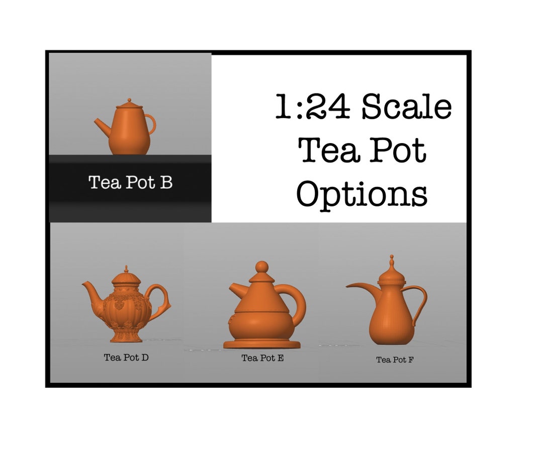 1:24 Scale Tea Pot Kettle CHOICE Kit * Dollhouse Miniature * 3D Printed ...