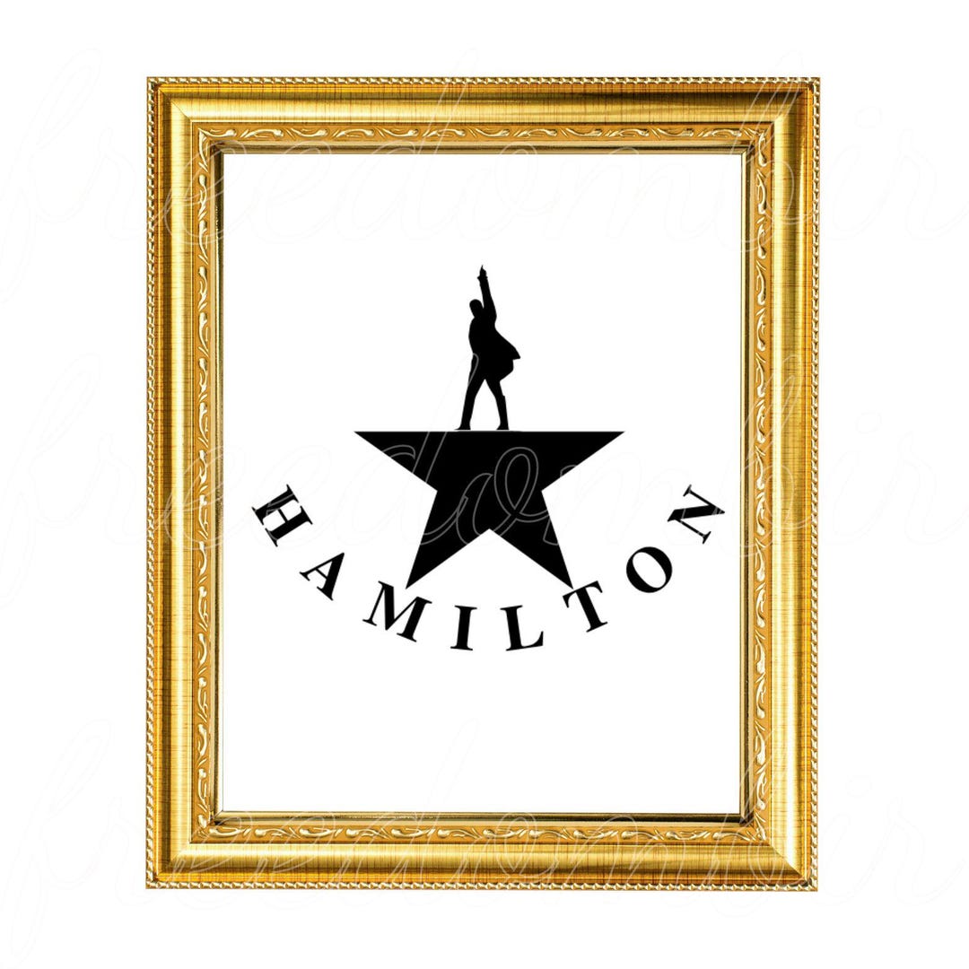 Hamilton Digital Design for Cards, Posters, Anything. Png/ Svg / Pdf ...