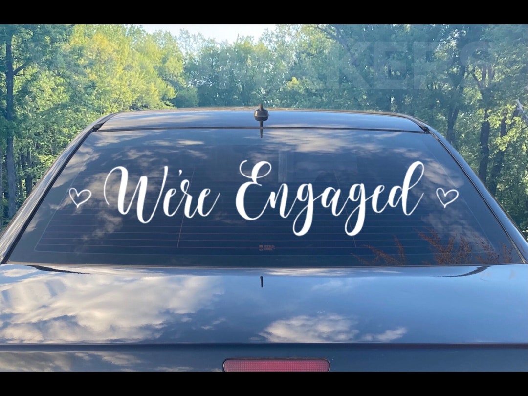 Were Engaged Removable Car Decal, Engagement Decorations Backdrop ...