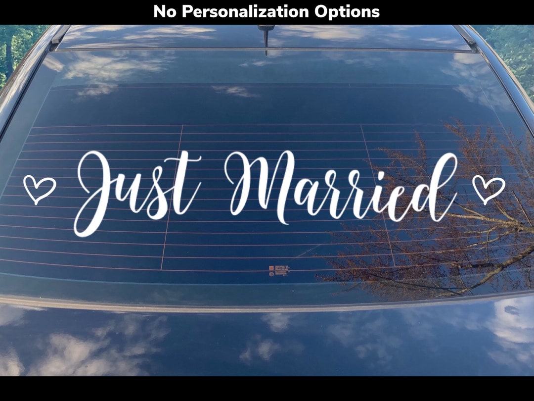 Just Married Removable Car Decal, Just Married Car Sticker, Hearts ...