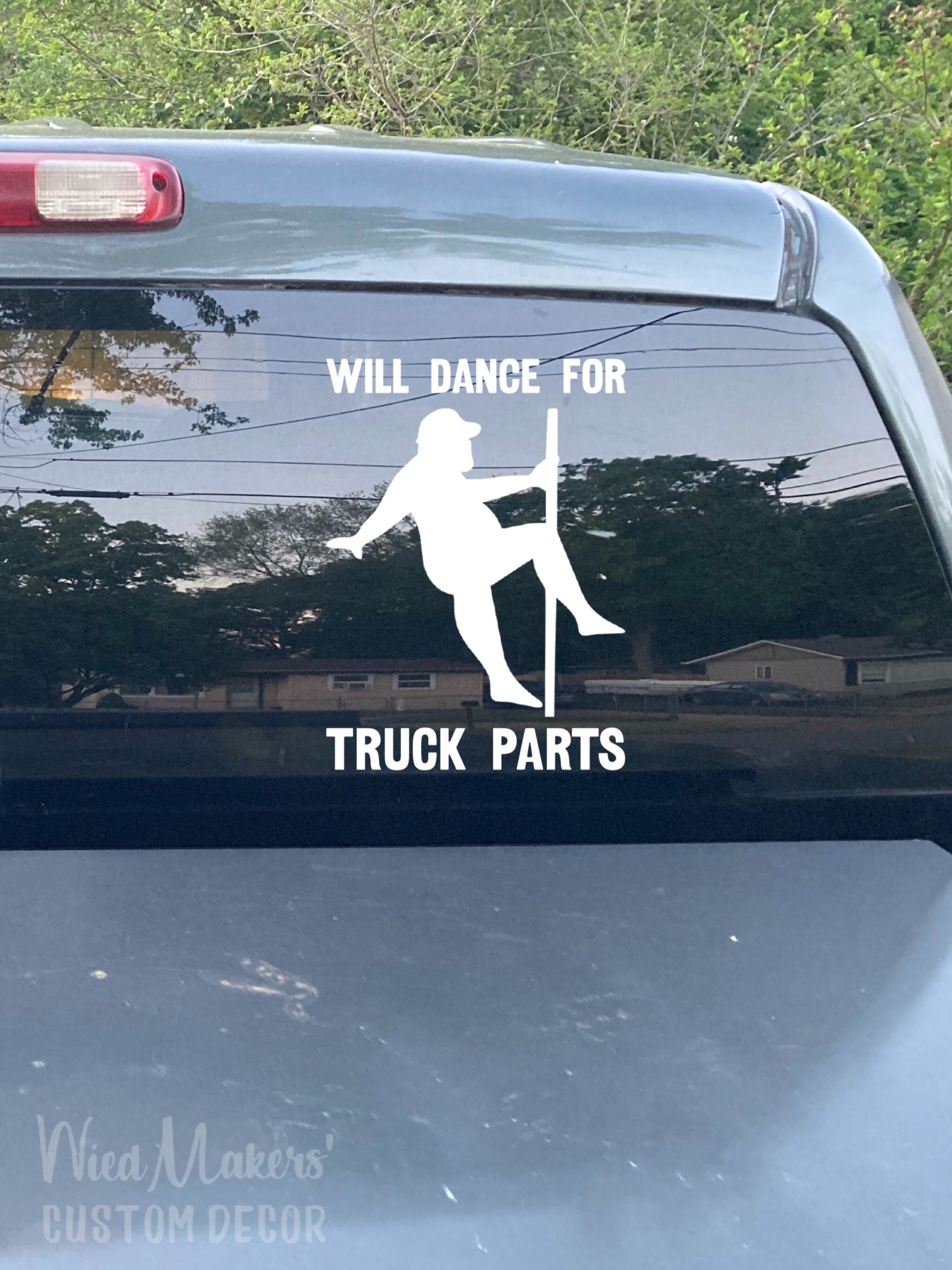 Will Dance for Truck Parts Decals for Trucks Funny Decals for - Etsy