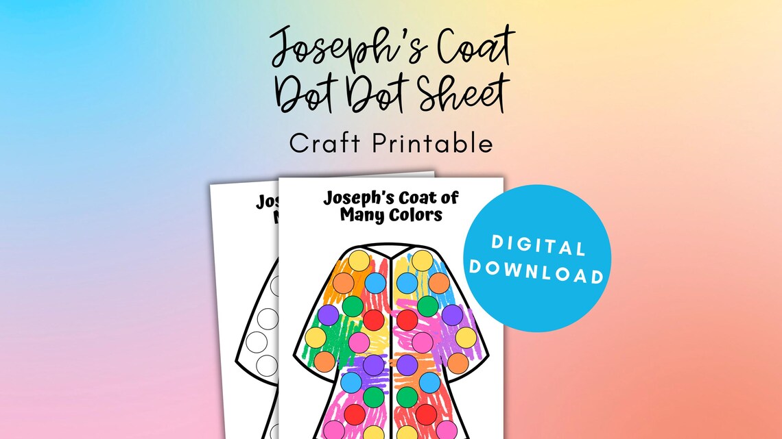 Joseph's Coat of Many Colors, Josephs Coat Coloring Page, Dot Marker ...
