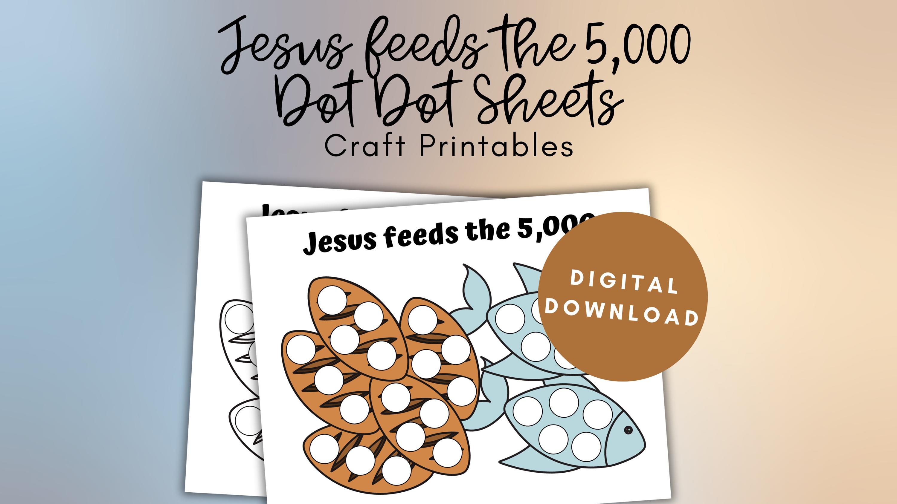 Jesus Feeds the 5000 Craft, Dot Marker Coloring, Do A Dot Preschool ...