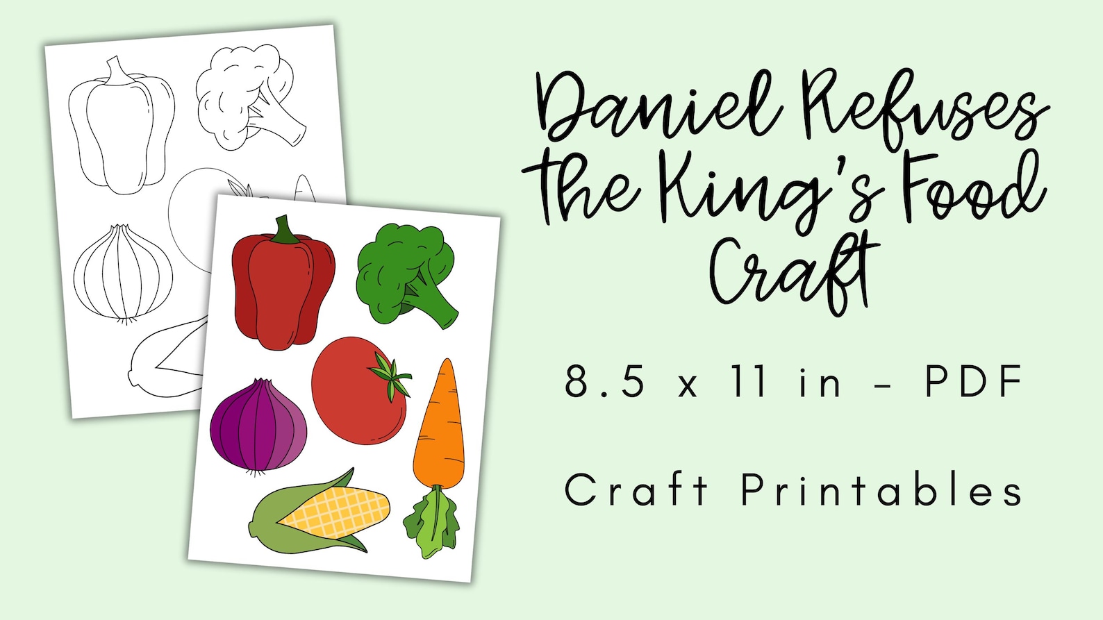 Daniel Refuses the King's Food Craft, Sunday School Craft Printable ...