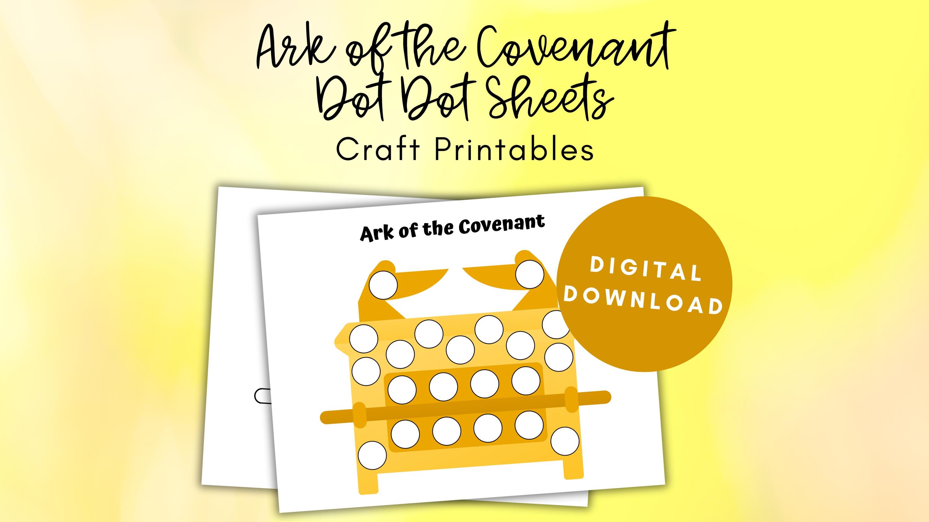 Ark of the Covenant Craft, Ark of Covenant Printable, Dot Marker ...