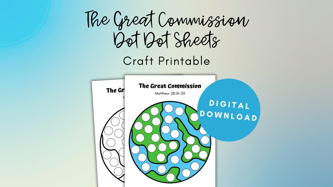 The Great Commission Craft, Dot Dot Sheet, Bible Craft, Dot Marker Page ...