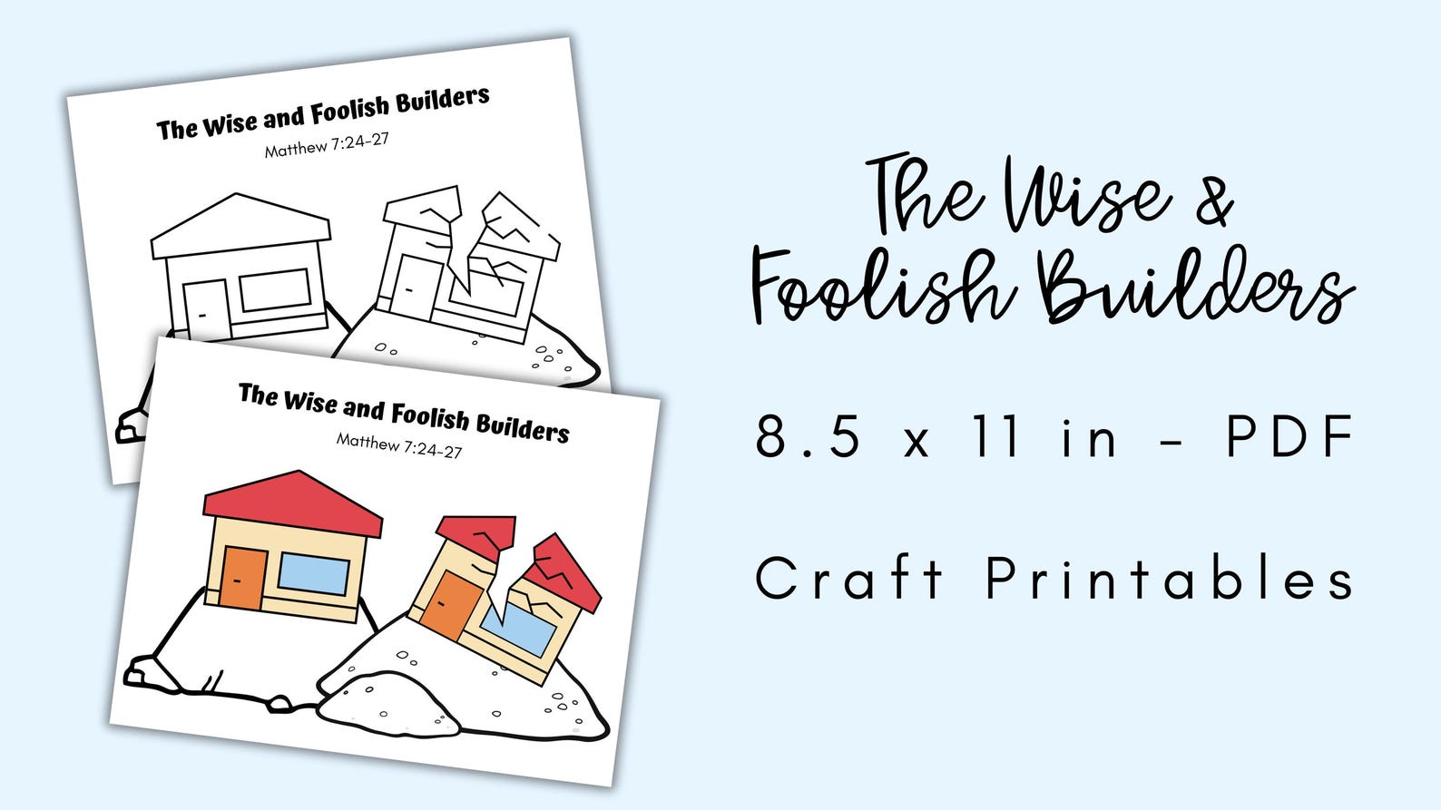 The Wise and Foolish Builders Craft, Wise and Foolish Builders ...