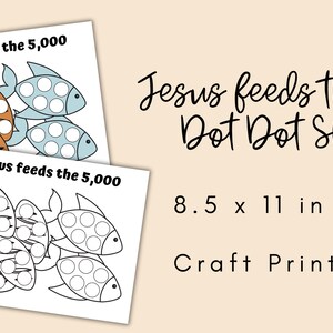 Jesus Feeds the 5000 Craft, Dot Marker Coloring, Do A Dot Preschool ...