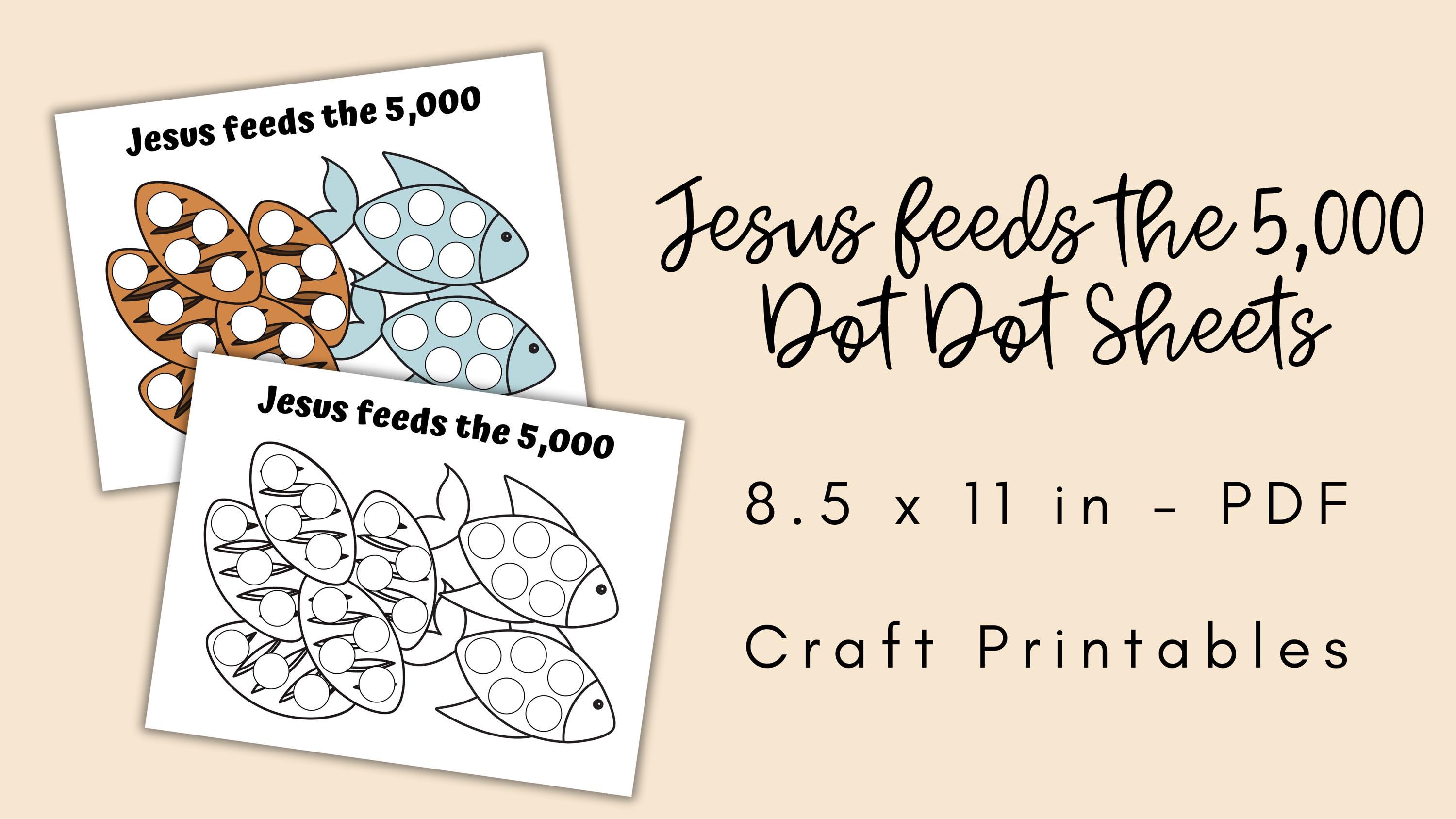 Jesus Feeds the 5000 Craft, Dot Marker Coloring, Do A Dot Preschool ...