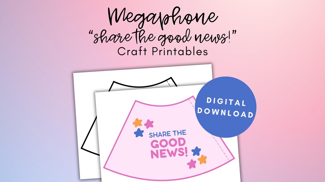 Share the Good News Craft, Megaphone Craft Printable, Sunday School ...