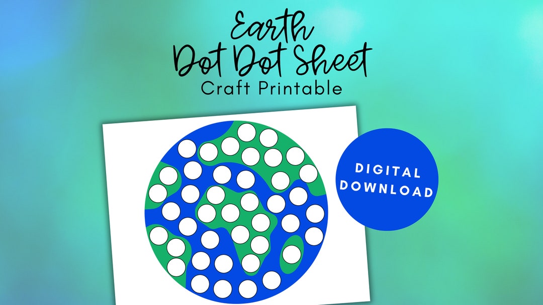 Earth Dot Dot Sheet, Dot Marker Page, Do A Dot Printable, Dot Art ...