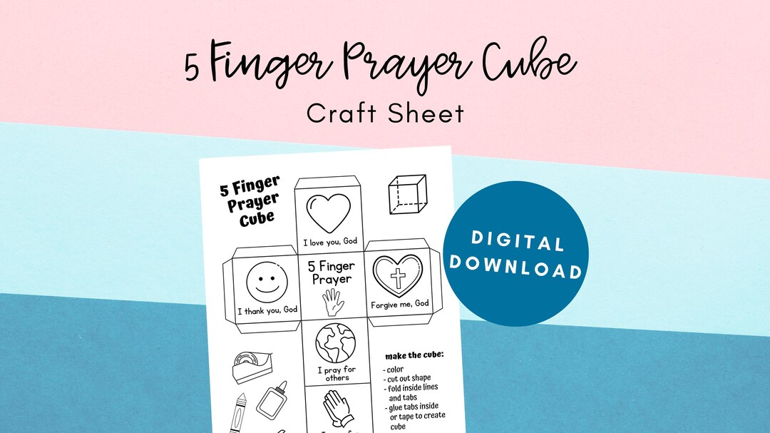 5 Finger Prayer Cube, Christian Crafts, Crafts for Kids Printable ...