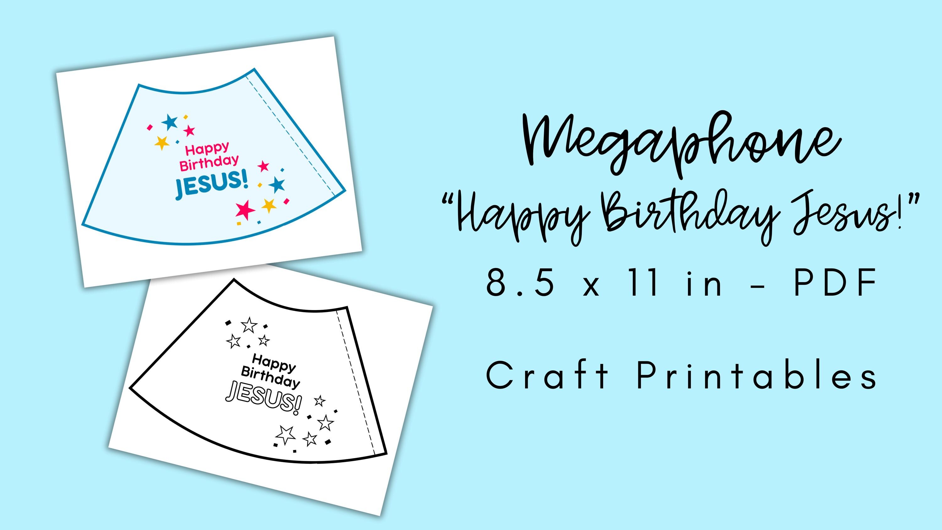 Happy Birthday Jesus Craft, Megaphone Craft, Sunday School Craft ...