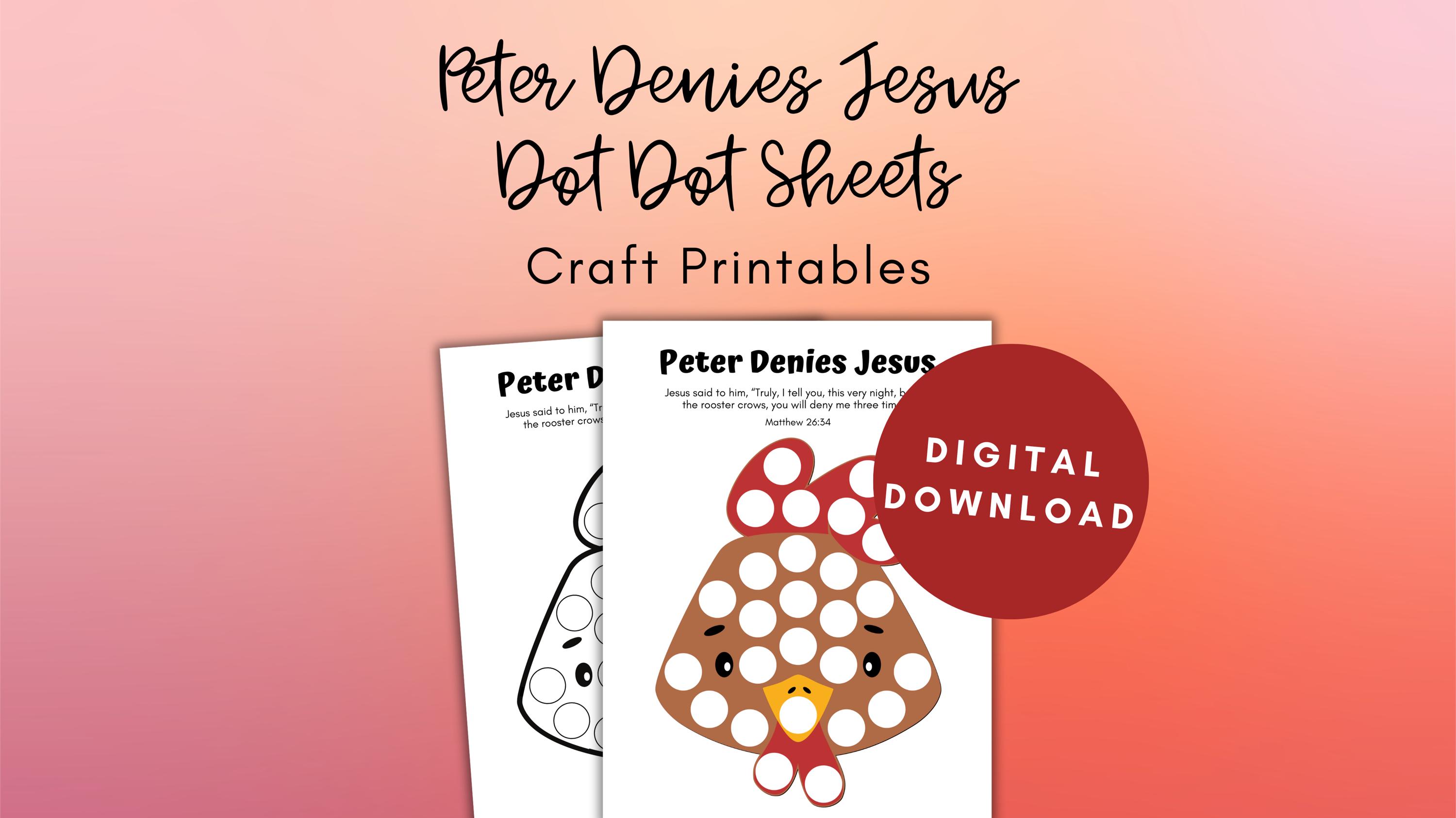 Peter Denies Jesus Craft, Dot Dot Sheet, Dot Marker Page, Do A Dot, Dot ...