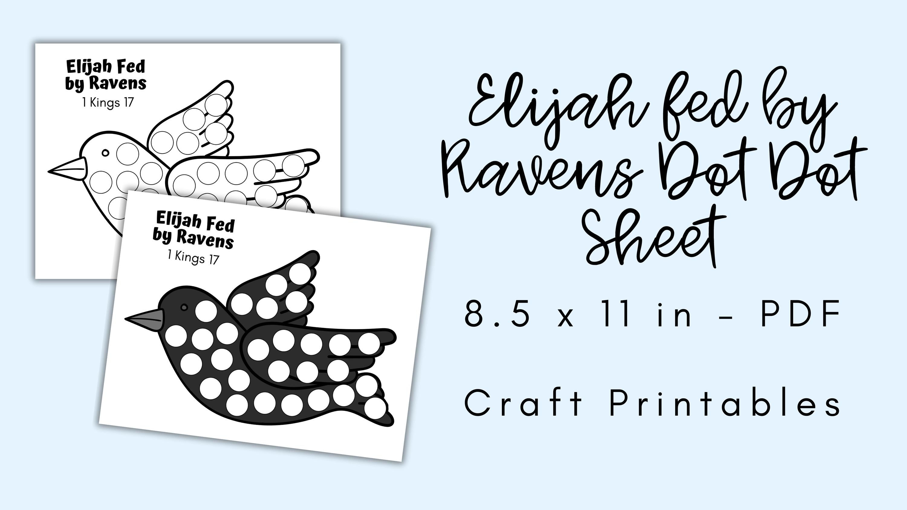 Elijah Fed by Ravens Dot Dot Sheet, Elijah Bible Craft, Dot Marker ...