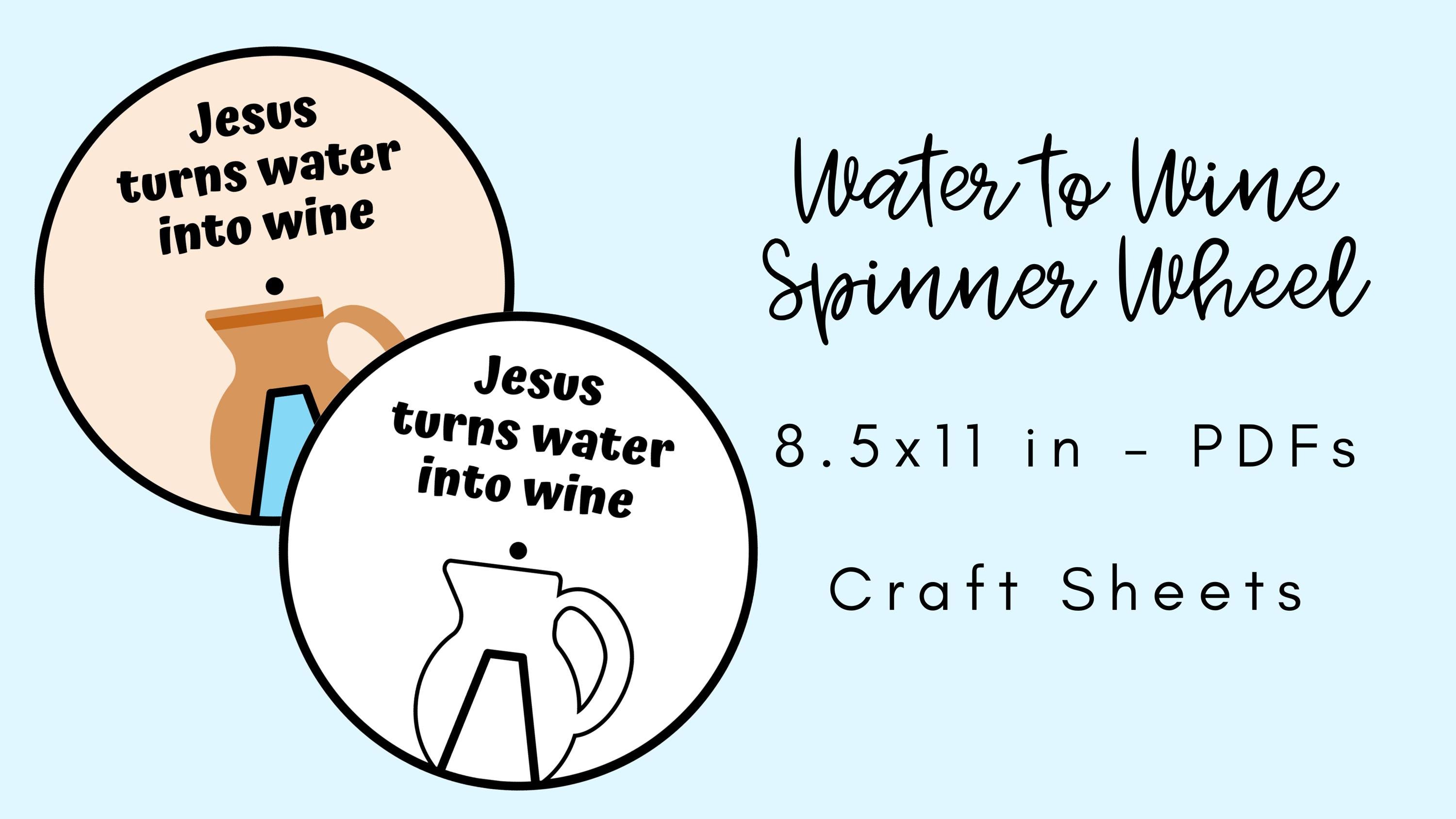 Jesus Turns Water Into Wine Spinner, Christian Crafts, Crafts for Kids ...