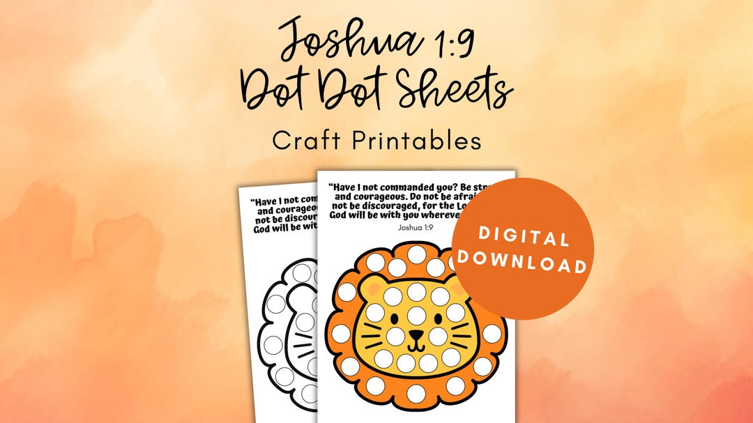 Joshua 1:9 Craft, Dot Sheet, Dot Marker Page, Do A Dot Printable, Dot ...