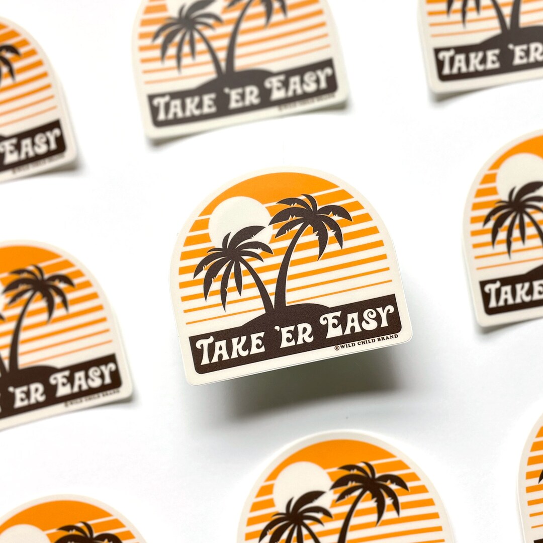 Take 'er Easy Sticker | Palm Trees | Beach | California | Hawaii ...