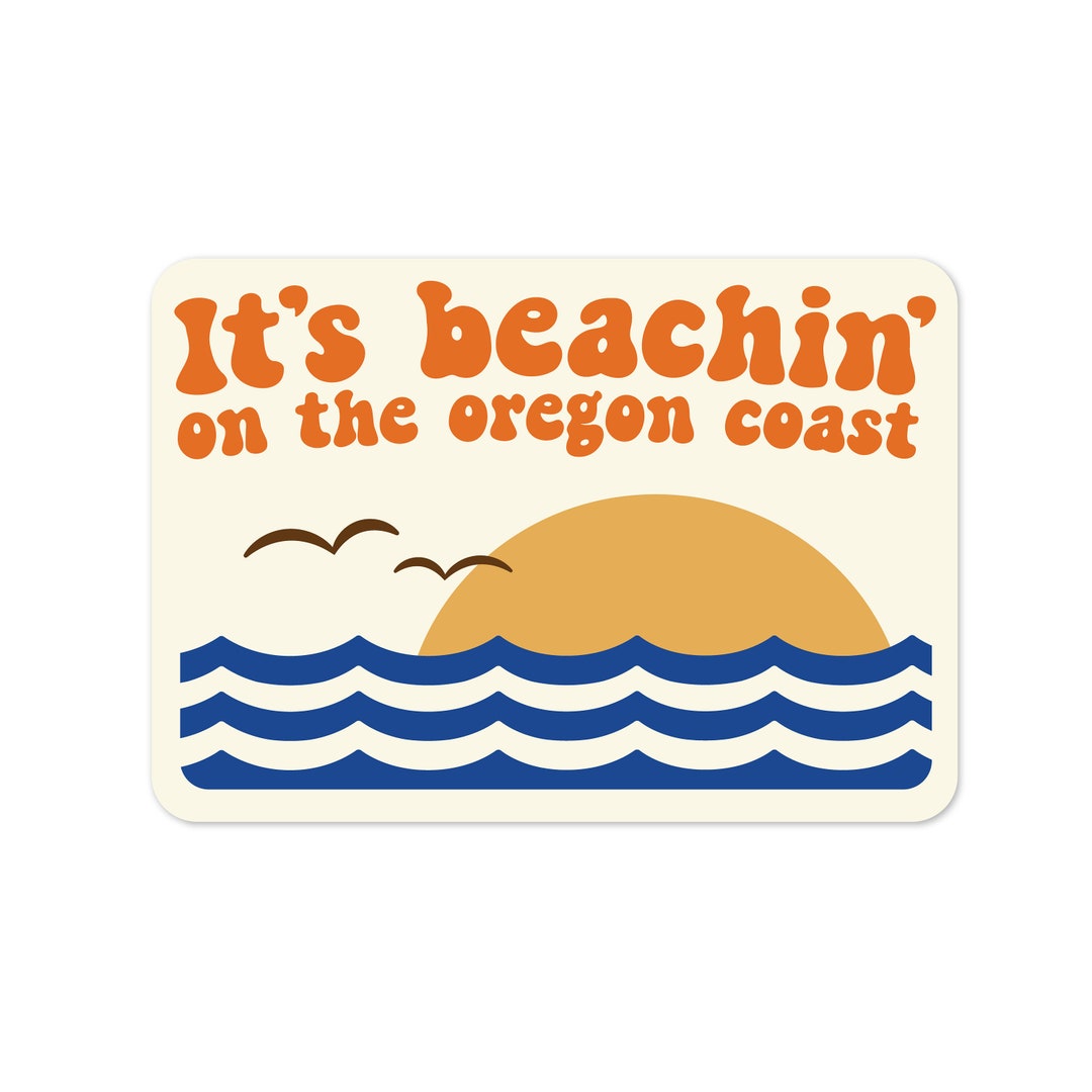 It's Beachin on the Oregon Coast Sticker Oregon Sticker - Etsy
