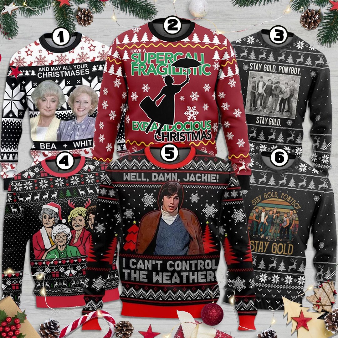 Movie Ugly Christmas Sweater, Golden Girls Ugly Sweater, Stay Gold ...