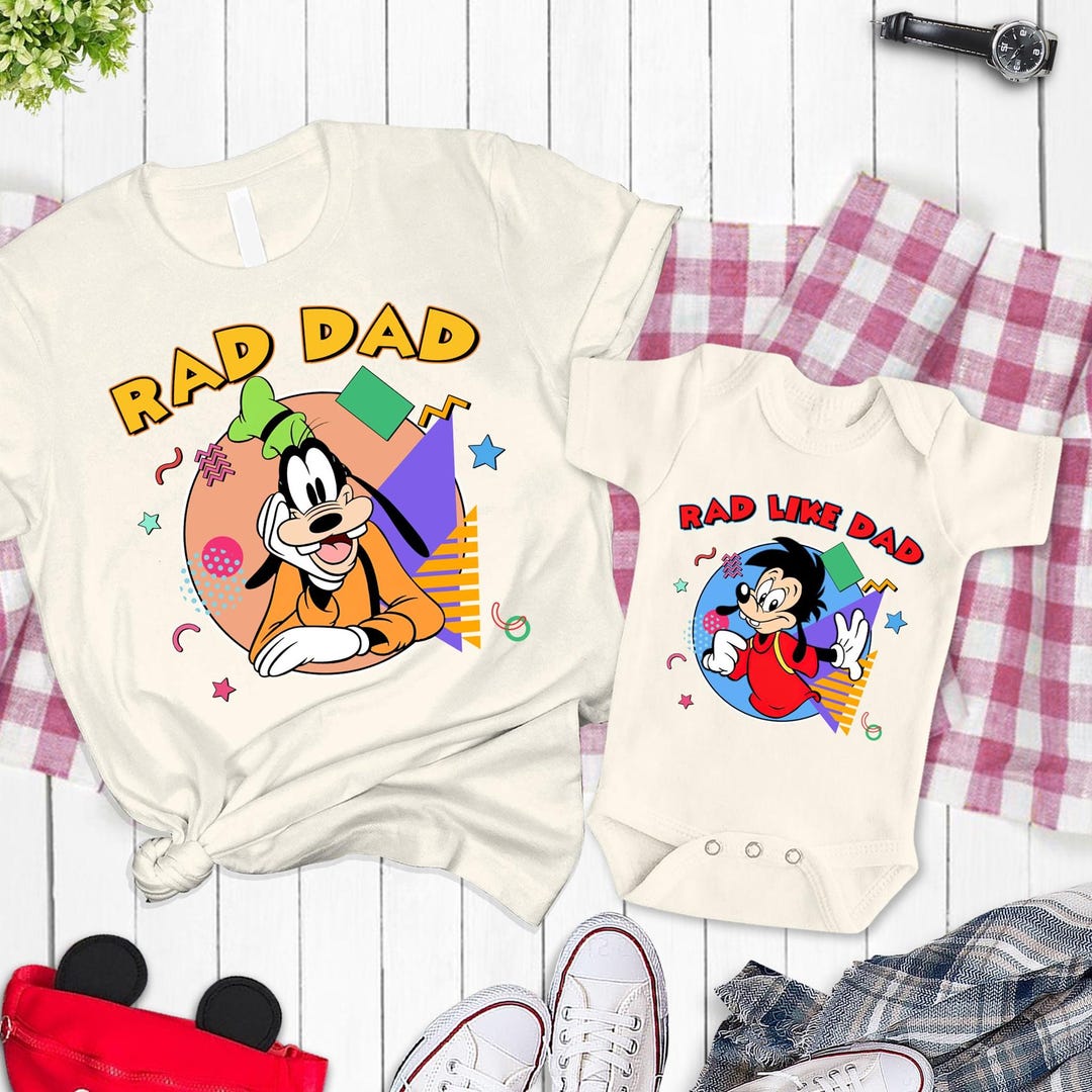 Goofy and Max Goof Rad Dad Rad Like Dad Shirt, Disneyworld Dad Tees ...