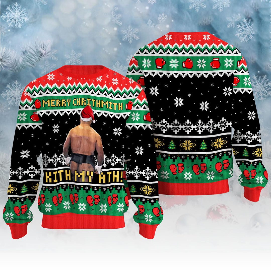 Mike Tyson Kith My Ath Ugly Sweater, Funny Mike Tyson Ugly Christmas ...
