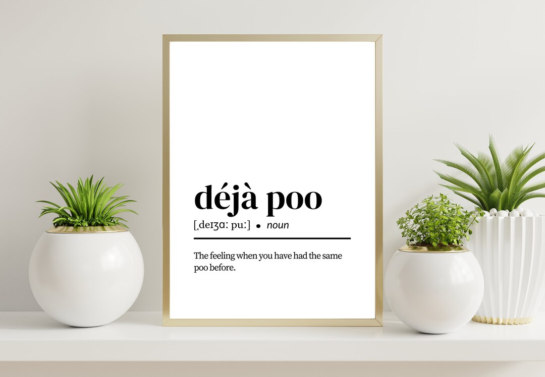 Deja Poo / Digital Art Print / Definition Print / Bathroom Decor ...