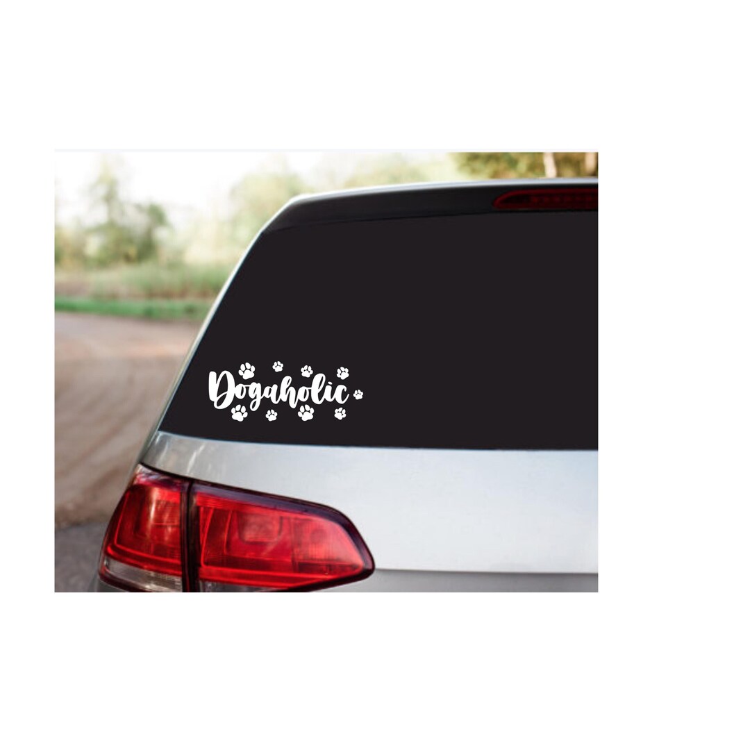 Dogaholic Car Decal | Dog Bumper Sticker | Dog Paw Print Car Decal ...