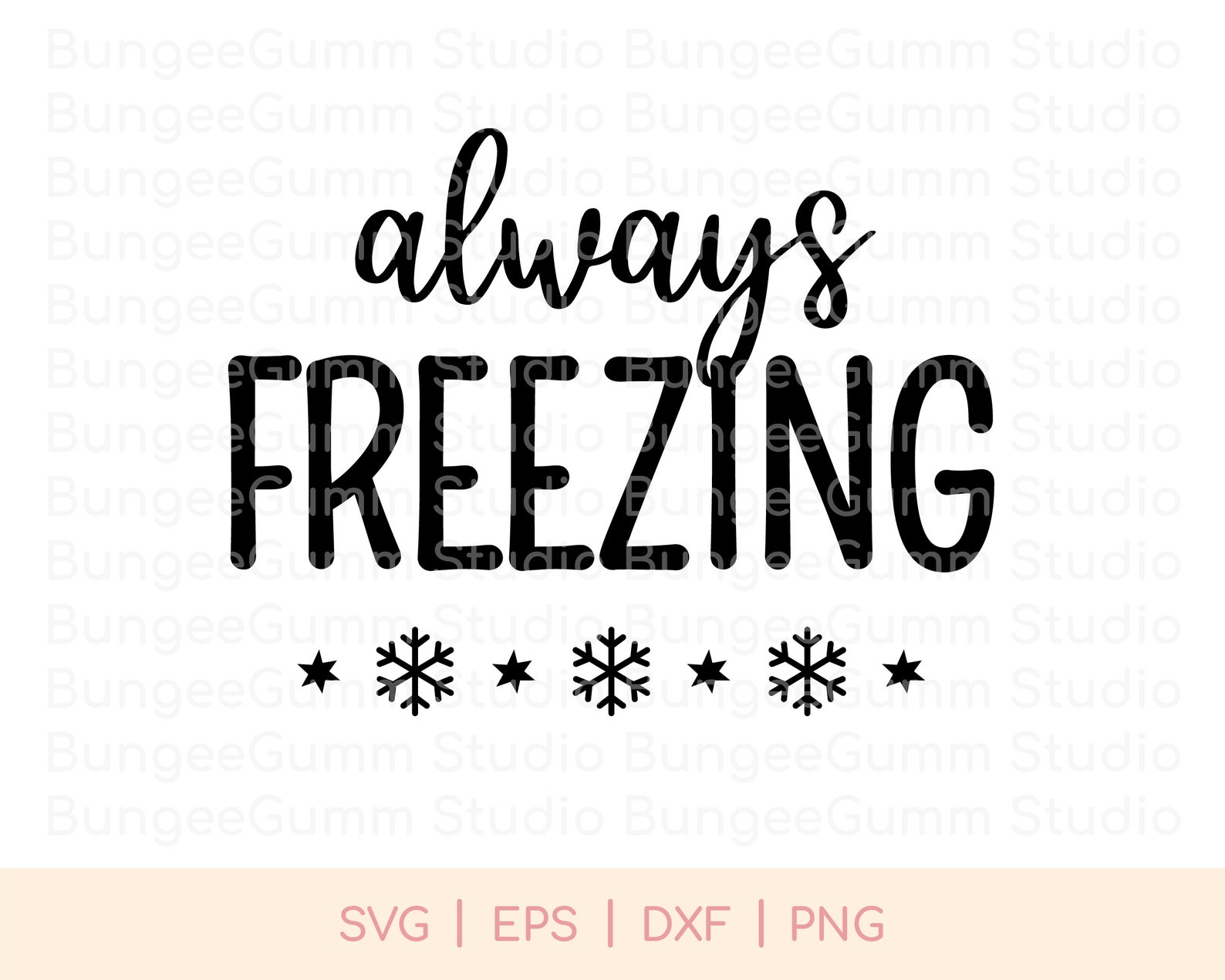 Always Freezing Svg Always Cold Svg Literally Freezing Svg - Etsy