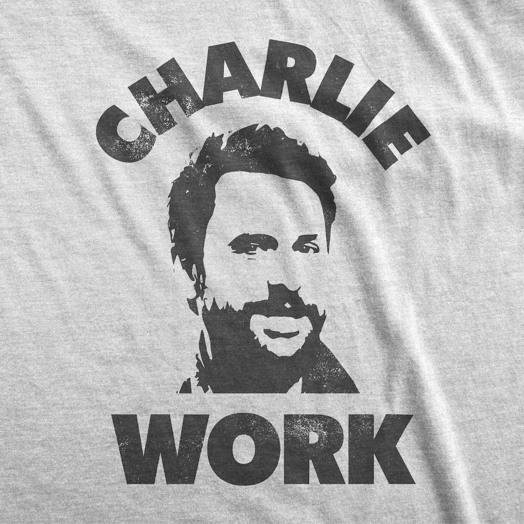 It's Always Sunny in Philadelphia Charlie Work Unisex T-shirt - Etsy