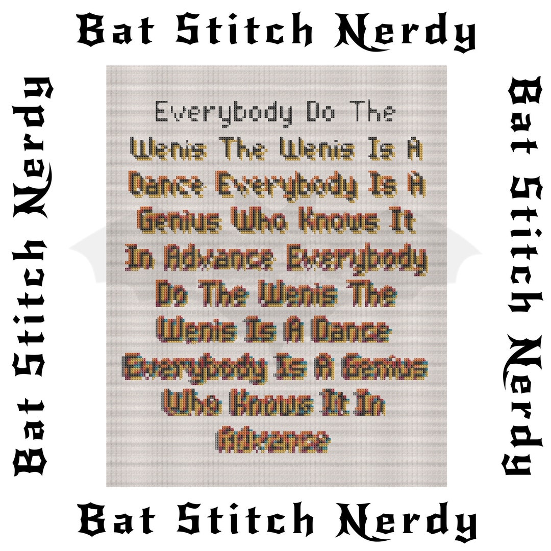 Everybody Do the Wenis Cross Stitch Pattern - Etsy