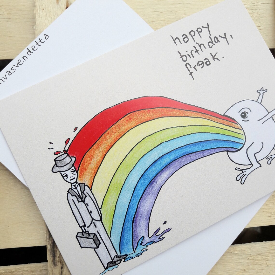 Rainbow Birthday Card - Happy Birthday, Freak - Cool Postcard - Drawn ...