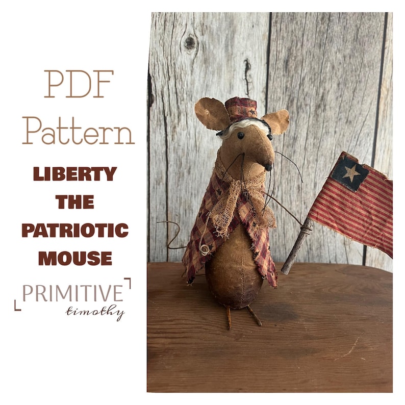 PDF Sewing Pattern - Primitive Patriotic Mouse - Independence Day Decor ...