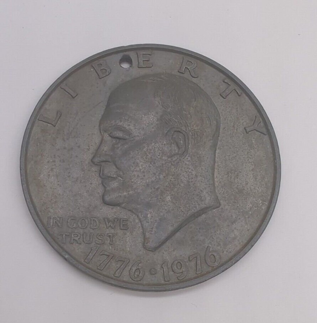 Large 3 Inch Novelty Coin/coaster/paperweight 1976 Bicentennial Ike ...
