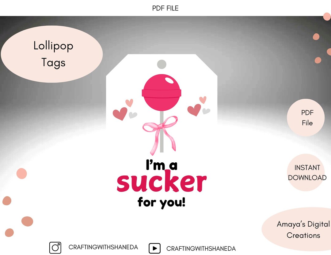 Printable Lollipop Valentine's Day Tags | "i'm a Sucker for You" (PDF ...
