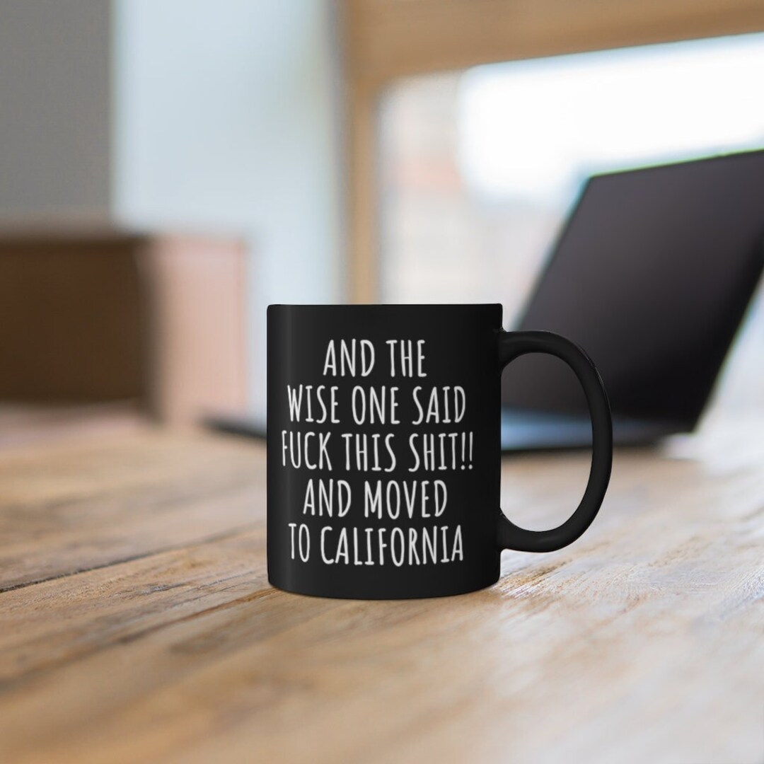 California Relocation Black Mug: Funny Moving Away Gift - Etsy