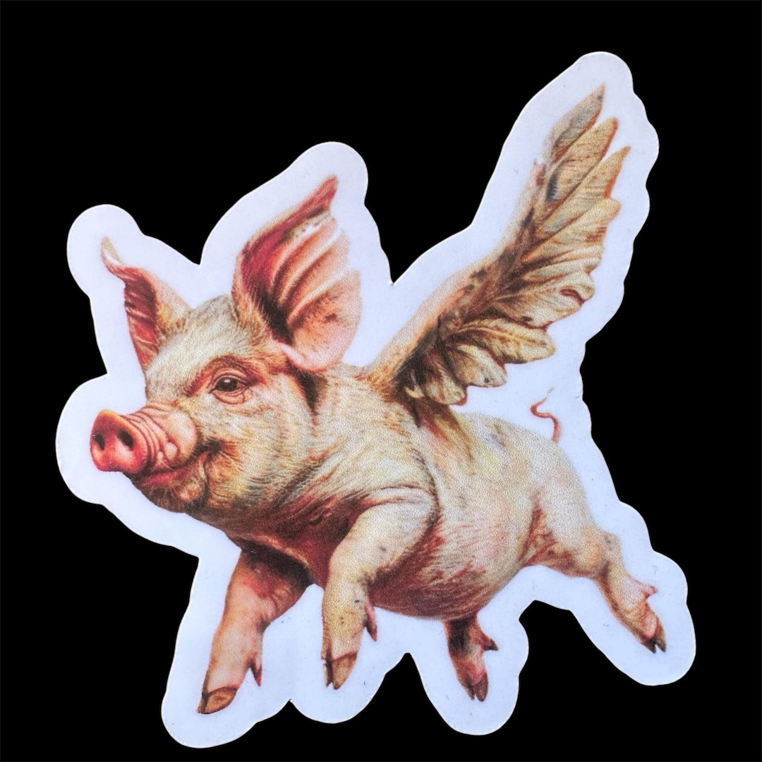 Flying Pig Sticker – Funny Vinyl Decal With Wings, Whimsical Gift for ...