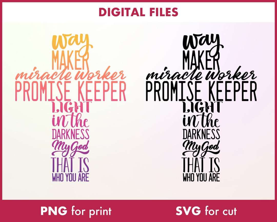 Way Maker SVG, Cross SVG, Christian Svg, Way Maker Canvas SVG, Jesus ...