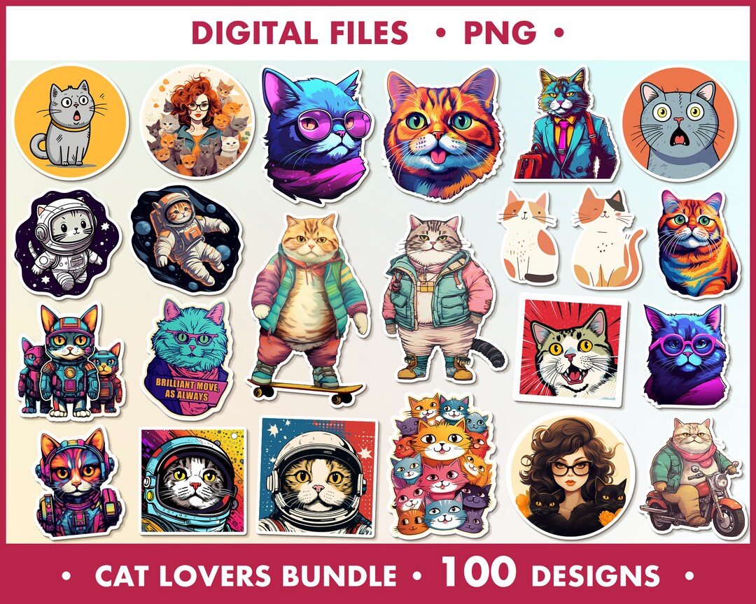 Cat Lovers Bundle, 100 Stickers PNG, Cat Lady Gift, Sticker Pack Varied ...