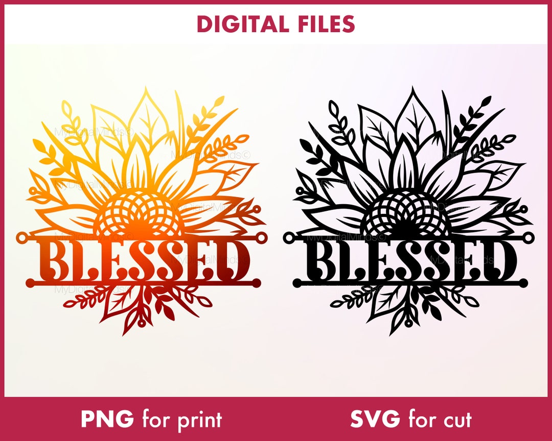 Blessed Sunflower SVG, Christian Flower Design (digital Download) - Etsy