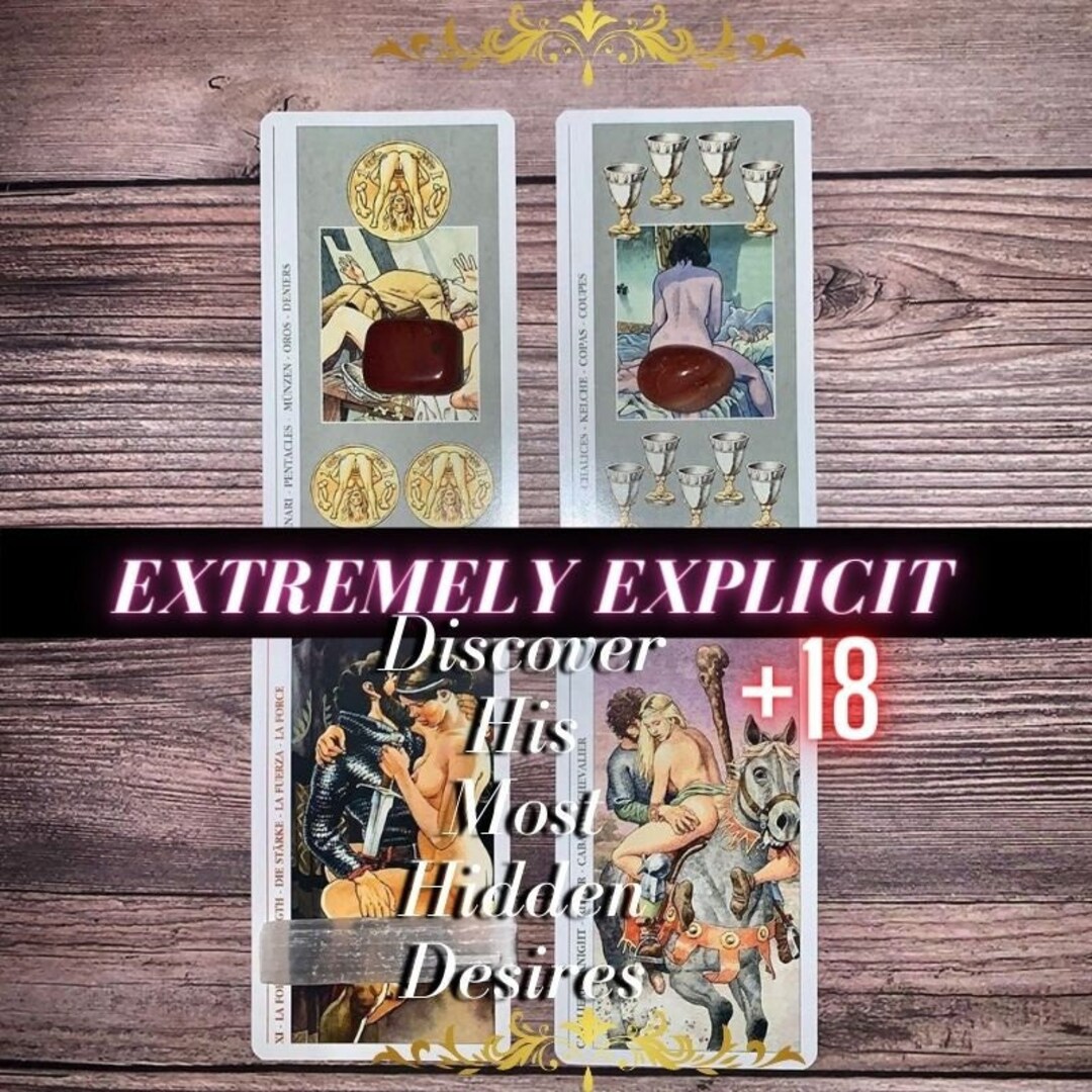 EXTREMELY Explicit - What Would He/she Like to Do to You, What Are His ...