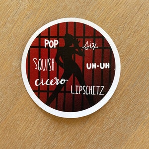 Chicago Musical Inspired Stickers | Chicago Sticker | Chicago Musical ...