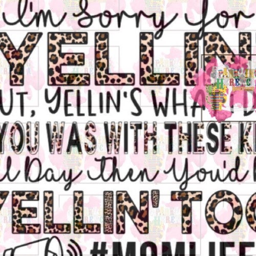 I'm Sorry for Yellin Leopard PNG Yelling Lover - Etsy