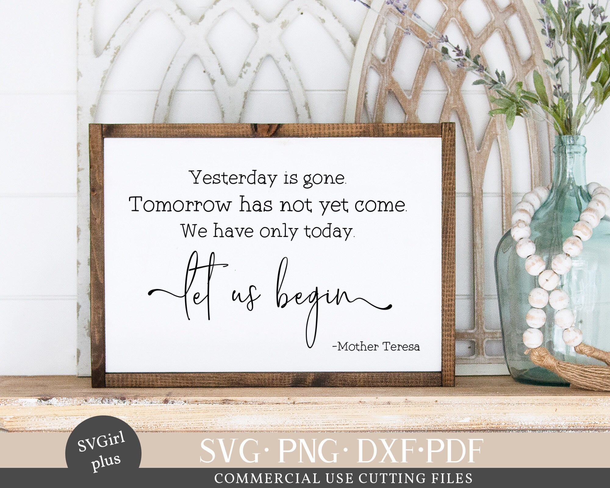 Yesterday is Gone SVG Farmhouse Sign Svg Home Sign Svg | Etsy