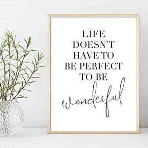 Life Doesn't Have to Be Perfect to Be Wonderful Wall Art - Etsy