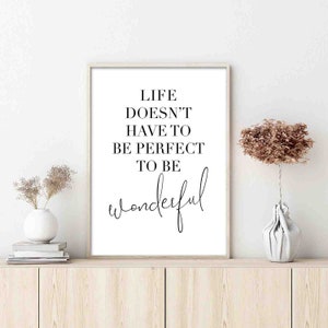 Life Doesn't Have to Be Perfect to Be Wonderful Wall Art - Etsy