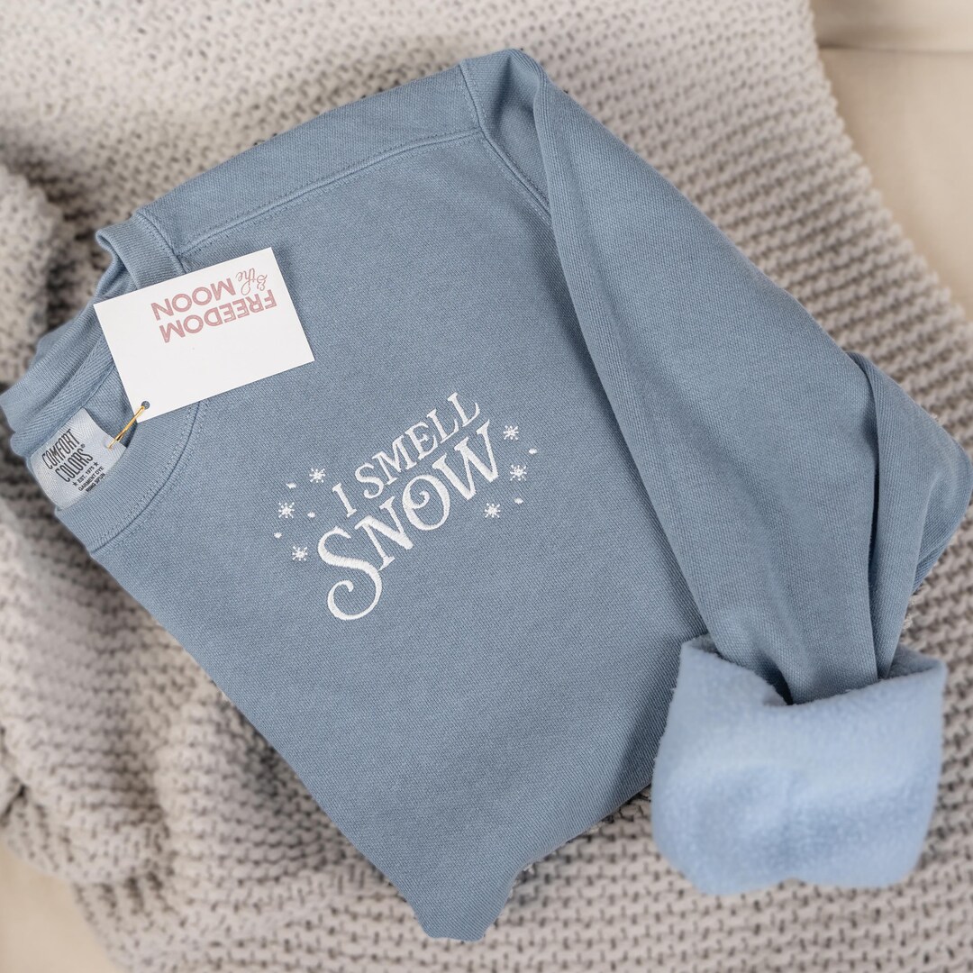 I Smell Snow Embroidered Comfort Colors Crewneck Sweatshirt Vintage ...